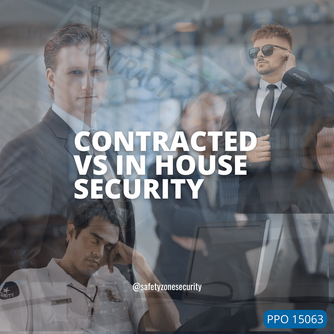 Contracted vs In-House Security Guards - Safety Zone Security